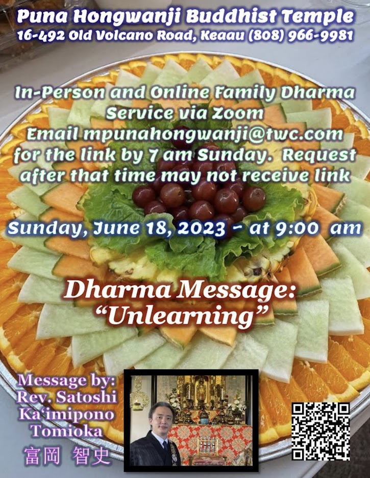 Sunday, June 18, 2023 Family Service – Unlearning | Puna Hongwanji Mission